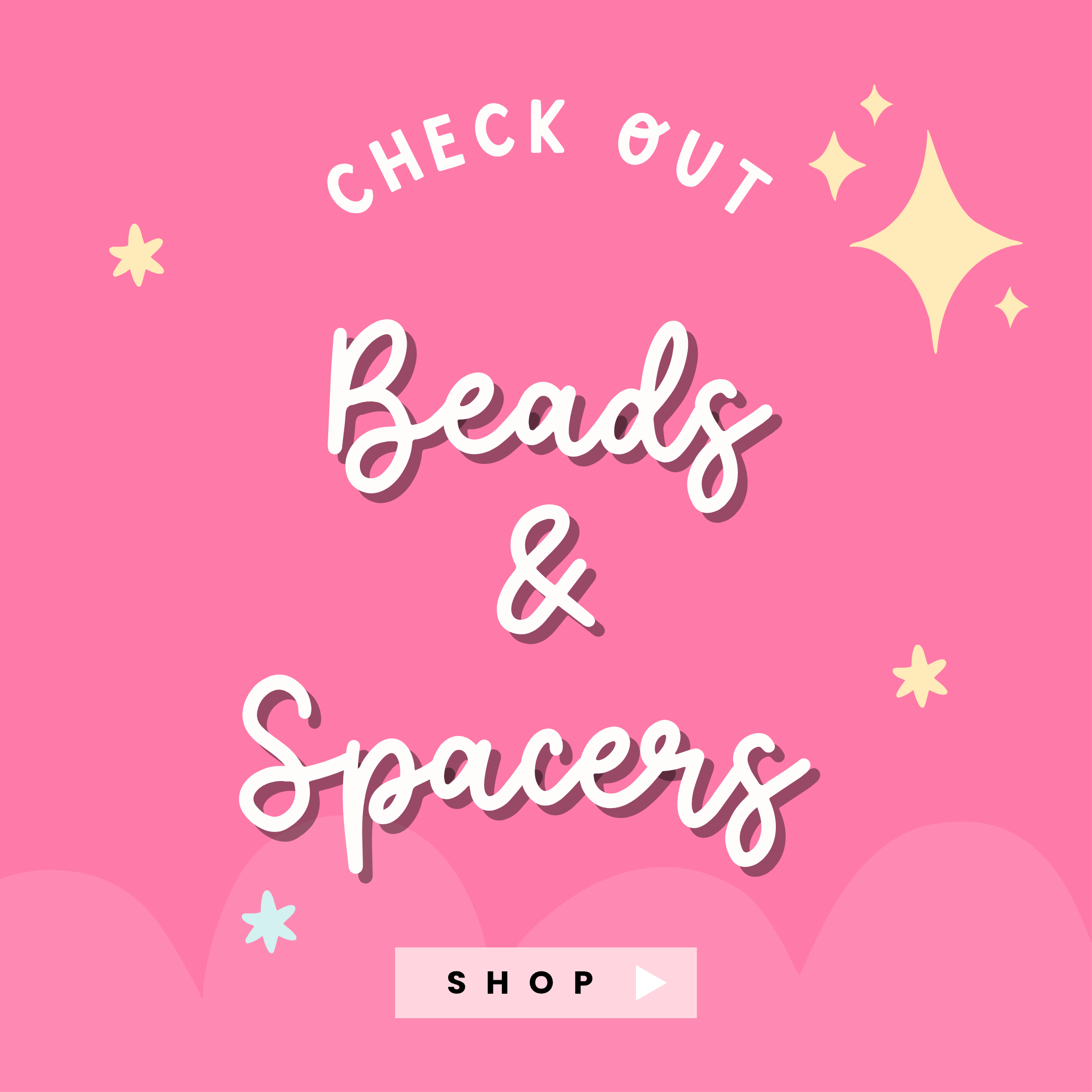 Beads and spacers – Sparkle Name Badges